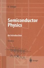 Semiconductor Physics: An Introduction | Springer Nature Link (formerly ...