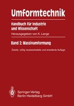 Umformtechnik Handbuch für Industrie und Wissenschaft: Band 2 ...