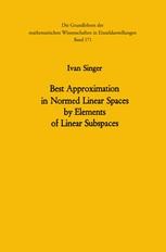 Best Approximation in Normed Linear Spaces by Elements of Linear ...