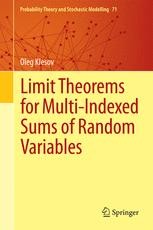 Limit Theorems for Multi-Indexed Sums of Random Variables | SpringerLink