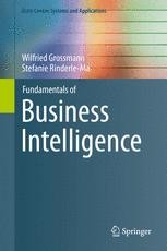 Fundamentals of Business Intelligence | Springer Nature Link (formerly ...