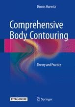 Comprehensive Body Contouring: Theory and Practice | SpringerLink
