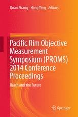 Pacific Rim Objective Measurement Symposium (PROMS) 2014 Conference ...