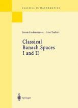 Classical Banach Spaces I and II: Sequence Spaces and Function Spaces | SpringerLink