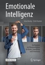 Emotionale Intelligenz: Ein Ratgeber mit Übungsaufgaben für Kinder ...