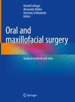 Oral and maxillofacial surgery: Surgical textbook and atlas | Springer ...