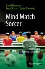 Mind Match Soccer: The Final Step to Become a Champion | Springer ...