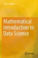 Mathematical Introduction to Data Science | SpringerLink