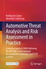 Automotive Threat Analysis and Risk Assessment in Practice: A practical ...