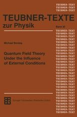 Quantum Field Theory Under the Influence of External Conditions ...