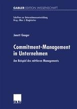 Commitment-Management in Unternehmen: Am Beispiel des mittleren ...