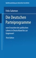Die Deutschen Parteiprogramme: Vom Erwachen des Politischen Lebens in ...