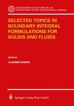 Selected Topics in Boundary Integral Formulations for Solids and Fluids | SpringerLink