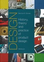 Design: History, Theory and Practice of Product Design | SpringerLink