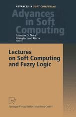 Lectures on Soft Computing and Fuzzy Logic | SpringerLink