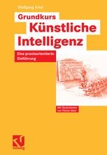 Grundkurs Künstliche Intelligenz: Eine praxisorientierte Einführung | SpringerLink