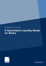 A Quantitative Liquidity Model for Banks | SpringerLink