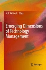 Emerging Dimensions of Technology Management | SpringerLink