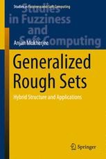 Generalized Rough Sets: Hybrid Structure and Applications | SpringerLink