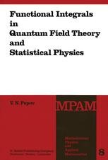 Functional Integrals in Quantum Field Theory and Statistical Physics | SpringerLink