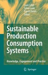 Sustainable Production Consumption Systems: Knowledge, Engagement and ...