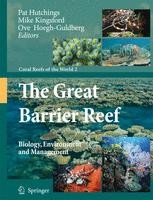 The Great Barrier Reef: Biology, Environment and Management | SpringerLink