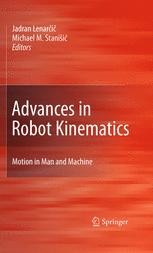 Advances in Robot Kinematics: Motion in Man and Machine | SpringerLink