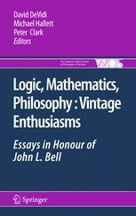 Logic, Mathematics, Philosophy, Vintage Enthusiasms: Essays in Honour ...