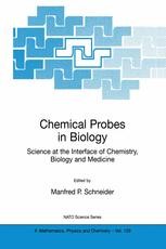 Chemical Probes in Biology: Science at the Interface of Chemistry ...