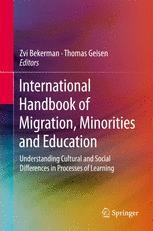 International Handbook of Migration, Minorities and Education ...