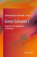 Green Solvents I: Properties and Applications in Chemistry | SpringerLink