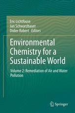 Environmental Chemistry for a Sustainable World: Volume 2: Remediation ...