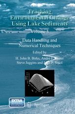 Tracking Environmental Change Using Lake Sediments: Data Handling and ...
