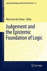 Judgement and the Epistemic Foundation of Logic | SpringerLink