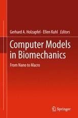 Computer Models in Biomechanics: From Nano to Macro | SpringerLink