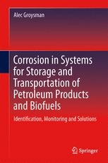 Corrosion in Systems for Storage and Transportation of Petroleum ...