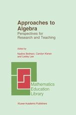 Approaches to Algebra: Perspectives for Research and Teaching ...