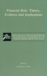 Financial Risk: Theory, Evidence and Implications: Proceedings of the ...