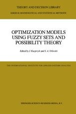 Optimization Models Using Fuzzy Sets and Possibility Theory | SpringerLink