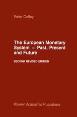 The European Monetary System — Past, Present and Future | SpringerLink
