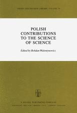Polish Contributions to the Science of Science | SpringerLink