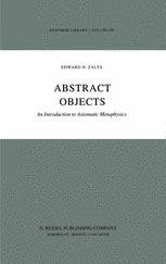 Abstract Objects: An Introduction to Axiomatic Metaphysics | SpringerLink