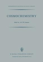 Cosmochemistry: Proceedings of the Symposium on Cosmochemistry, Held at ...