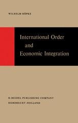 International Order and Economic Integration | SpringerLink