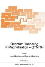 Quantum Tunneling of Magnetization — QTM ’94 | SpringerLink