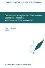 On Systems Analysis and Simulation of Ecological Processes with Examples in CSMP and FORTRAN ...