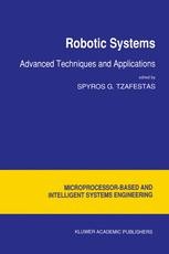Robotic Systems: Advanced Techniques and Applications | SpringerLink