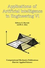 Applications of Artificial Intelligence in Engineering VI | SpringerLink