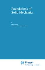 Foundations of Solid Mechanics | Springer Nature Link (formerly ...