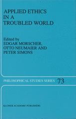 Applied Ethics in a Troubled World | Springer Nature Link (formerly ...